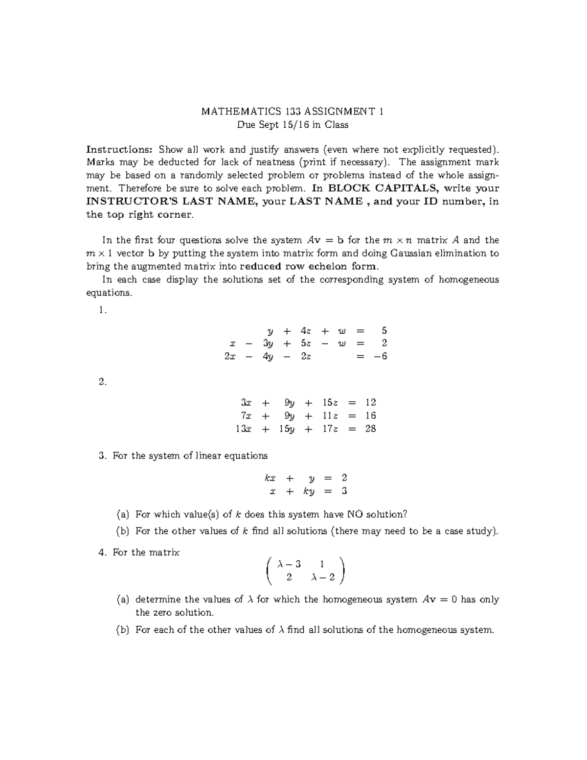 Seminar assignments, Linear Algebra and Geometry, Assignment 1-4, questions - Due Sept 15/16 in ...