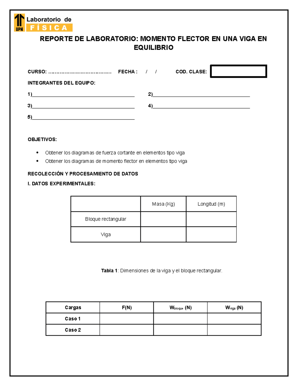 Reporte LAB Fisarq S10 MFV - REPORTE DE LABORATORIO: MOMENTO FLECTOR EN UNA VIGA EN EQUILIBRIO ...