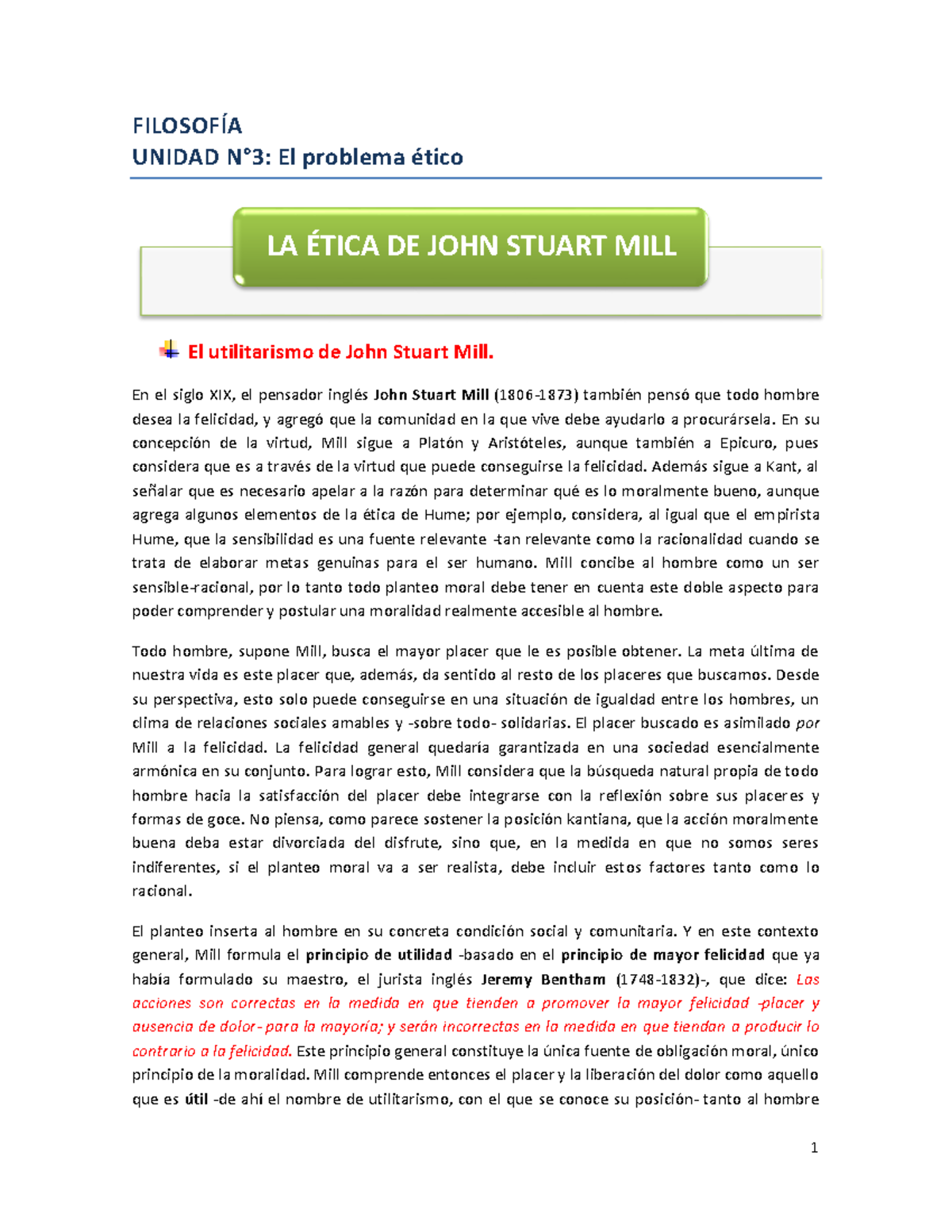 Ética de Stuart Mill - FILOSOFÍA UNIDAD N°3: El problema ético El ...