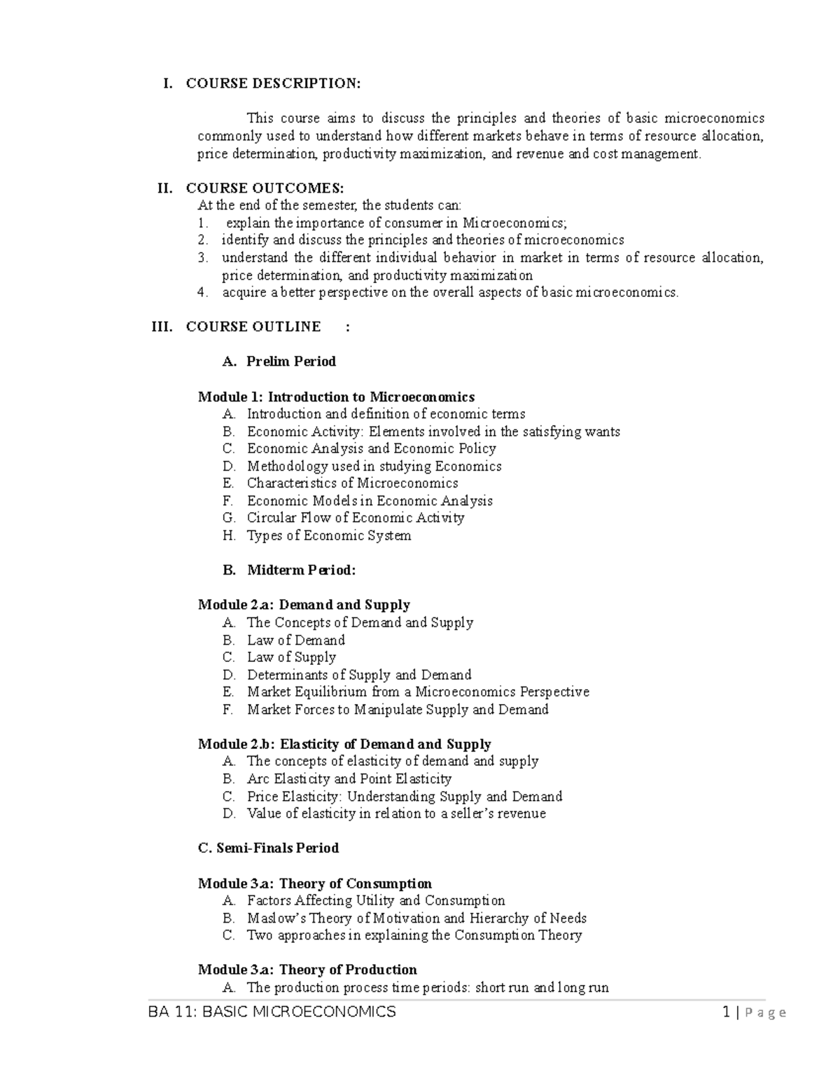 BA 11 - Prelim - This course aims to discuss the principles and ...