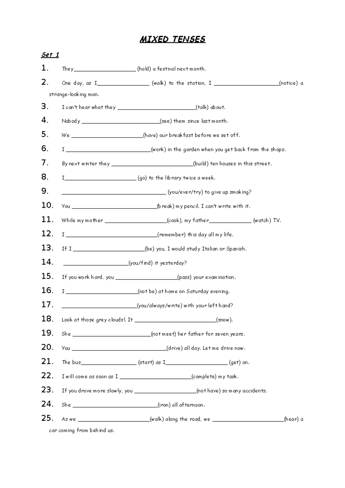 485799995 Mixed Tenses Practice doc - MIXED TENSES Set 1 1. They ...