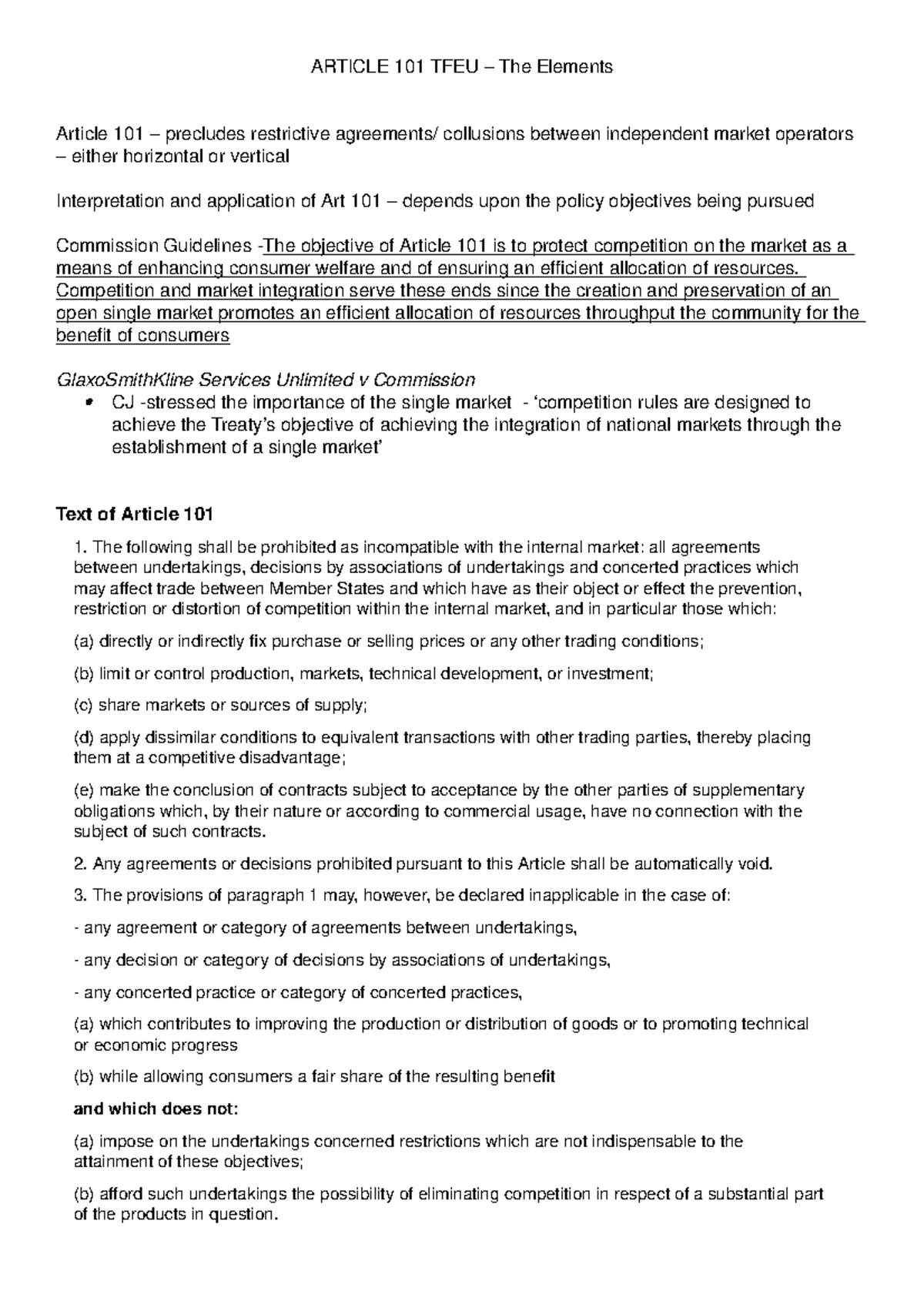 Article 101 TFEU - ARTICLE 101 TFEU The Elements Article 101 precludes restrictive collusions ...