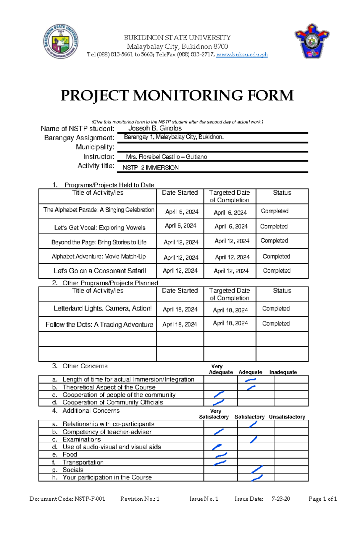 Project Monitoring Form 1 - BUKIDNON STATE UNIVERSITY Malaybalay City, Bukidnon 8700 Tel (088 ...