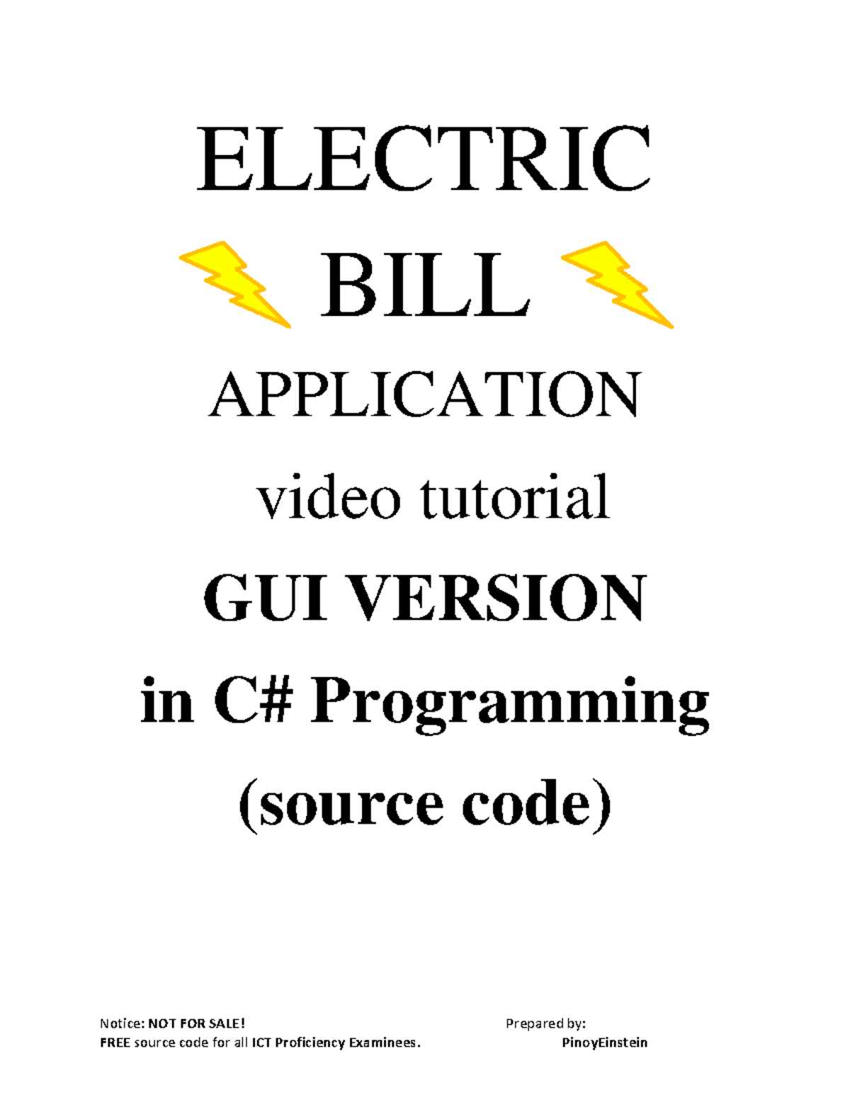 Electric BILL Application source code - Notice: NOT FOR SALE! Prepared ...