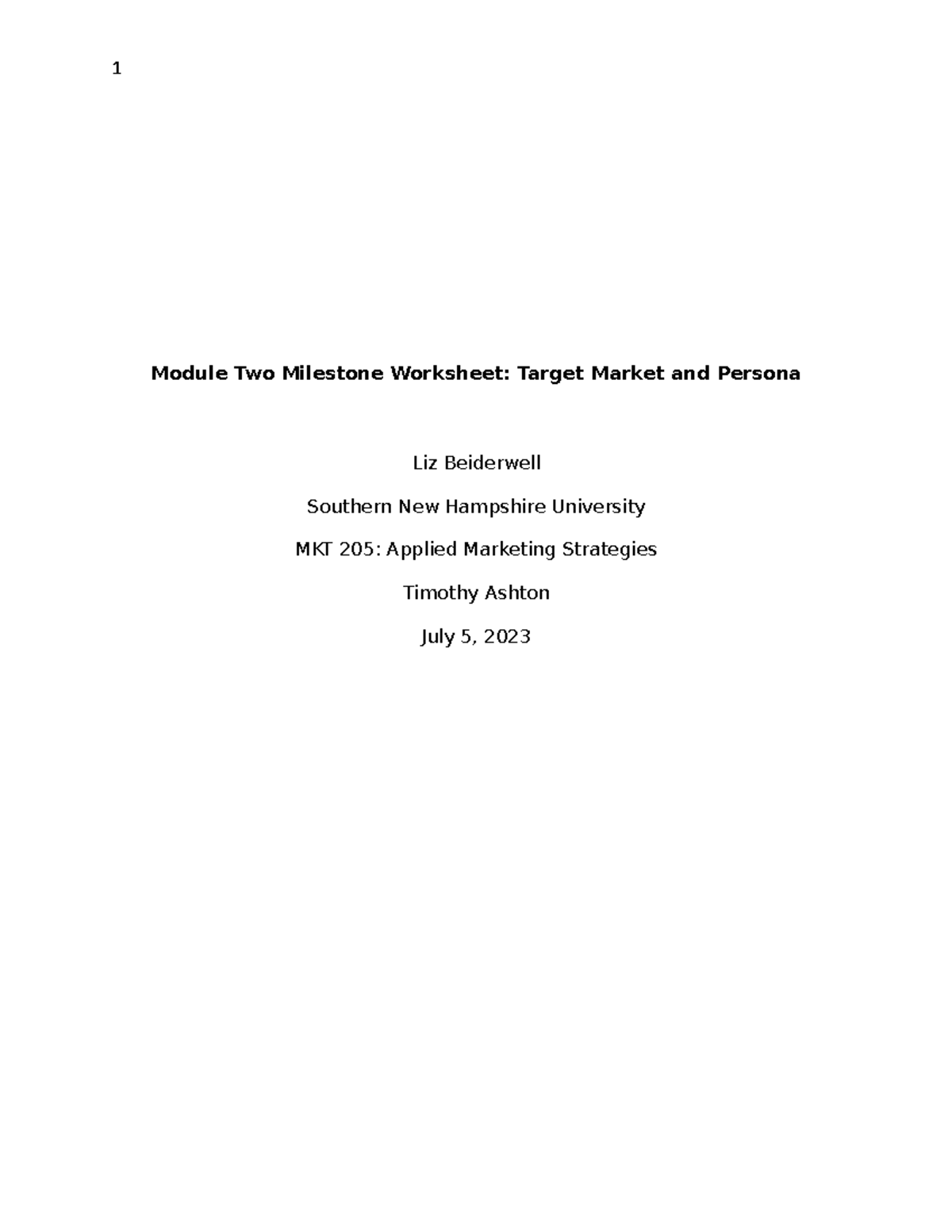 Module Two Milestone - MKT-205 - SNHU - Studocu