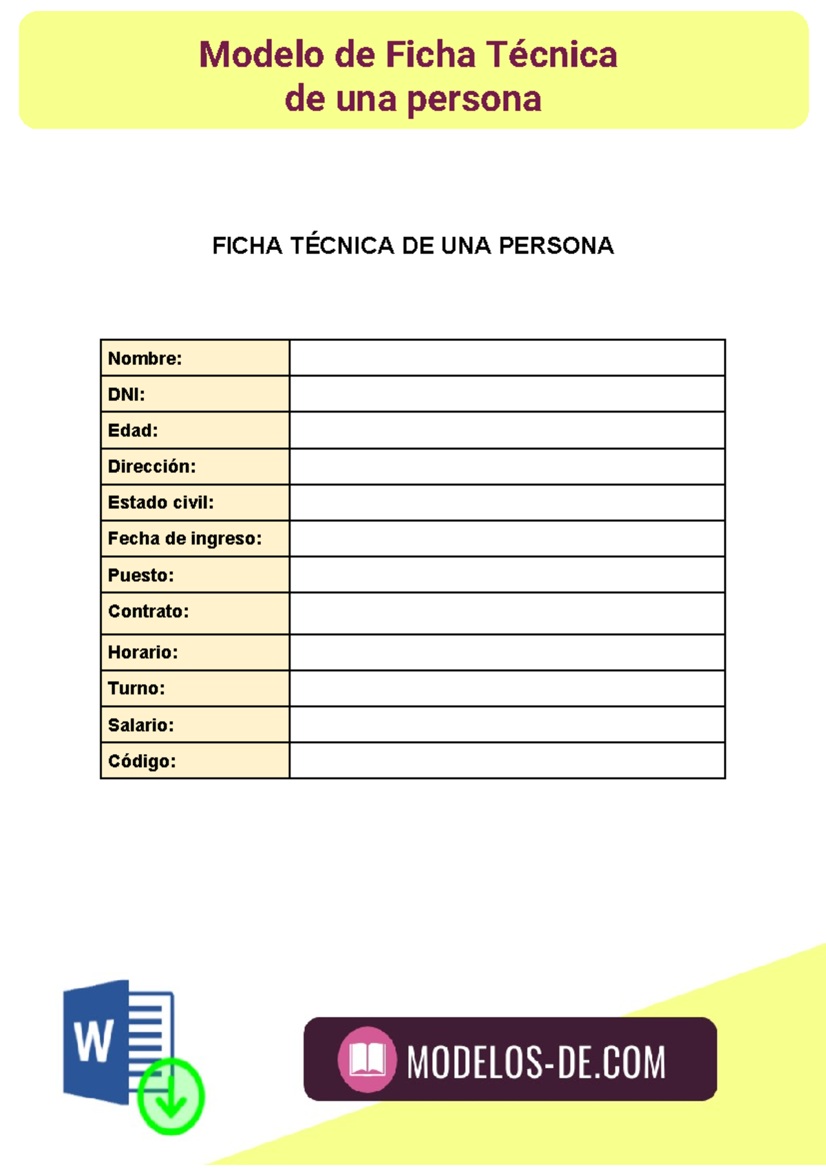 Modelo de Ficha tecnica de una persona - Personalidad - FICHA TÉCNICA DE UNA PERSONA Nombre: DNI ...