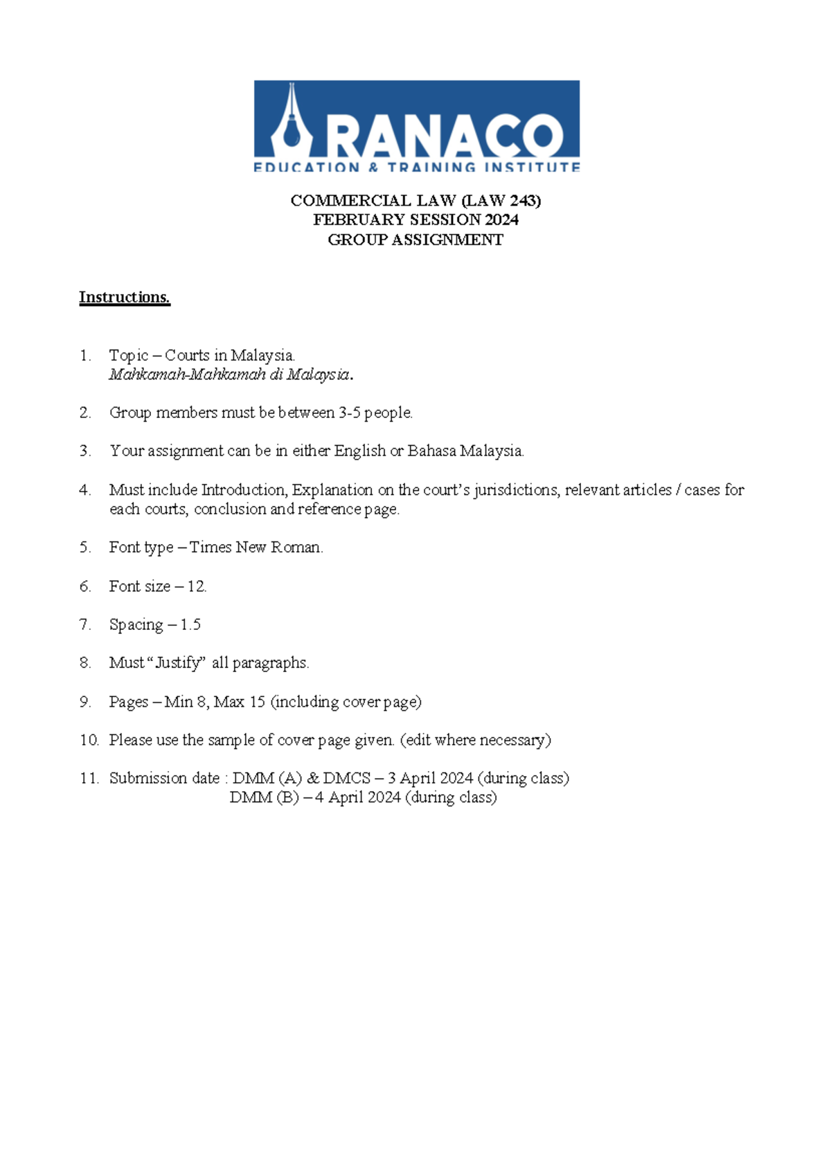 Instruction - COMMERCIAL LAW (LAW 243) FEBRUARY SESSION 2024 GROUP ASSIGNMENT Instructions ...