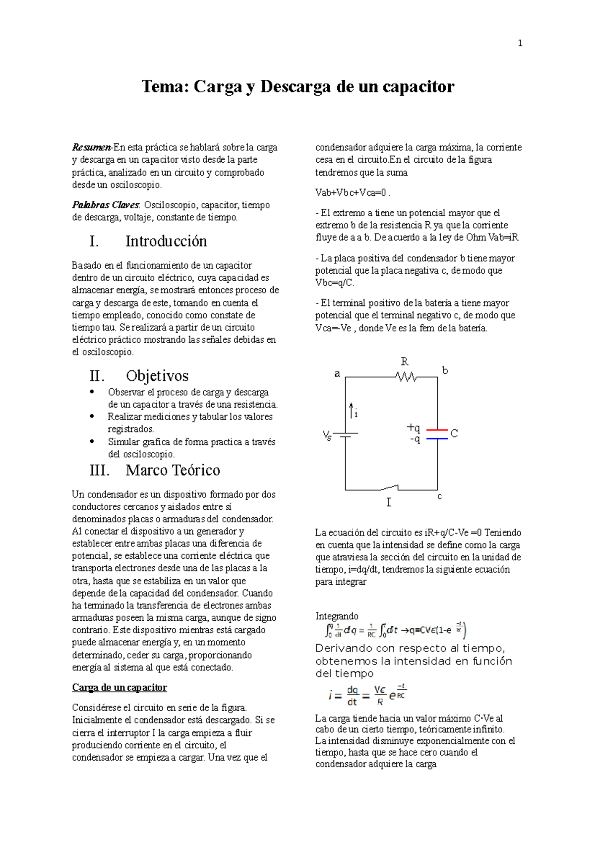Carga y descarga de un capacitor - 1 Resumen -En esta práctica se hablará sobre la carga y ...