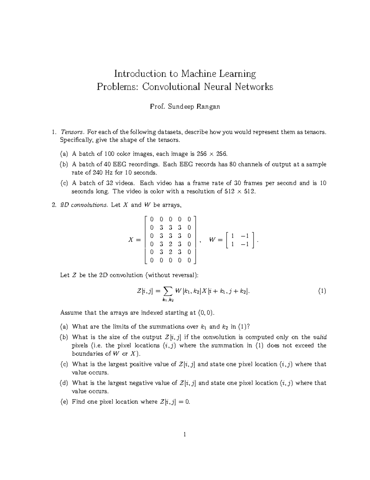 Prob cnn - 1234 - Introduction to Machine Learning Problems: Convolutional Neural Networks Prof ...