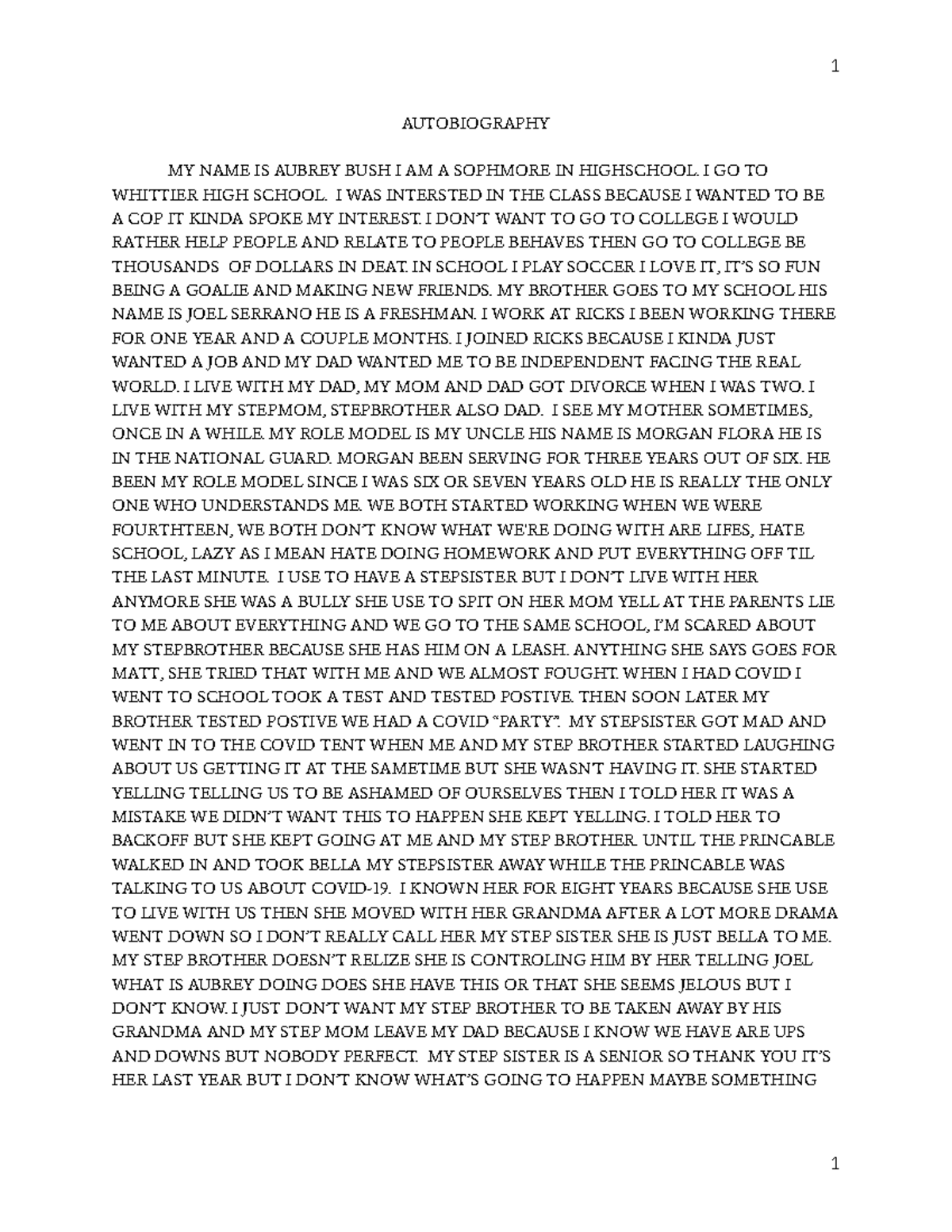 Autobiography - Google Docs - 1 AUTOBIOGRAPHY MY NAME IS AUBREY BUSH I ...
