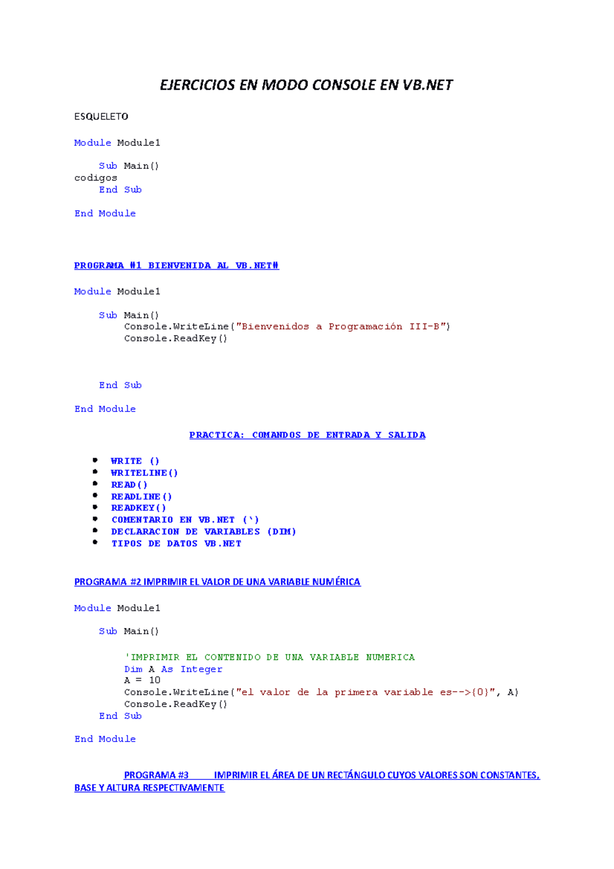 4 Ejercicios Console Y Winform EN VB - EJERCICIOS EN MODO CONSOLE EN VB ESQUELETO Module Module ...