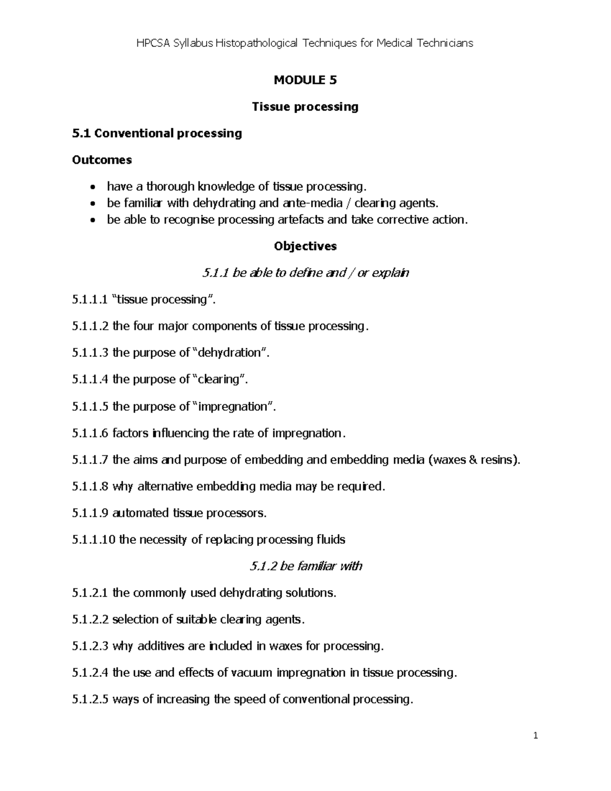 Notes Module 5 Tissue Processing - MODULE 5 Tissue processing 5 ...
