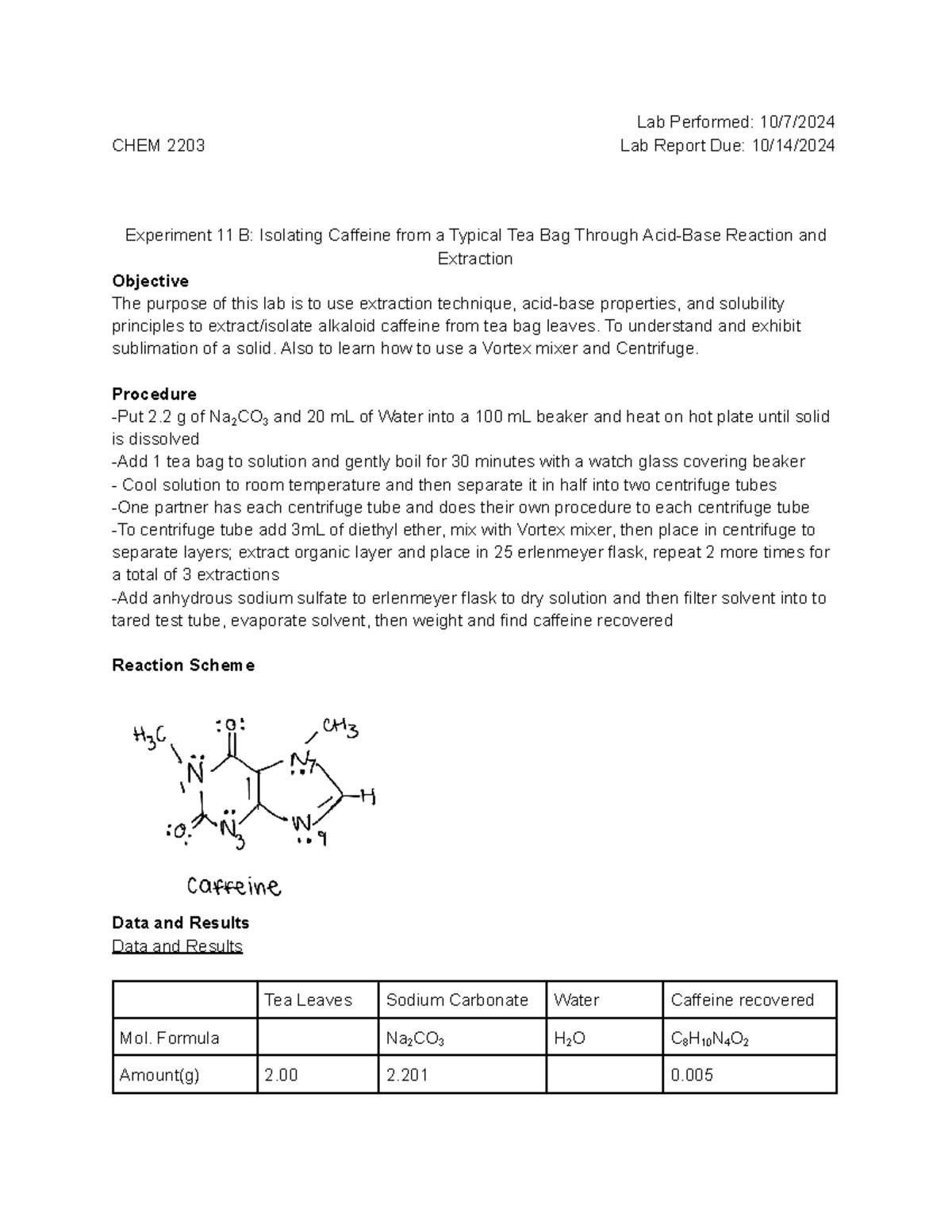 Orgo Lab Report #5 - Lab Performed: 10/7/ CHEM 2203 Lab Report Due: 10 ...