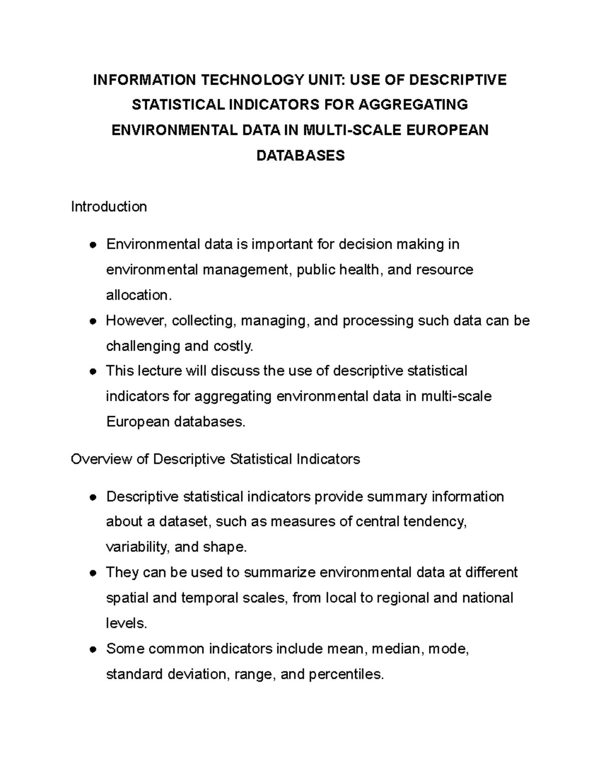 Information Technology UNIT USE OF Descriptive Statistical Indicators FOR Aggregating ...
