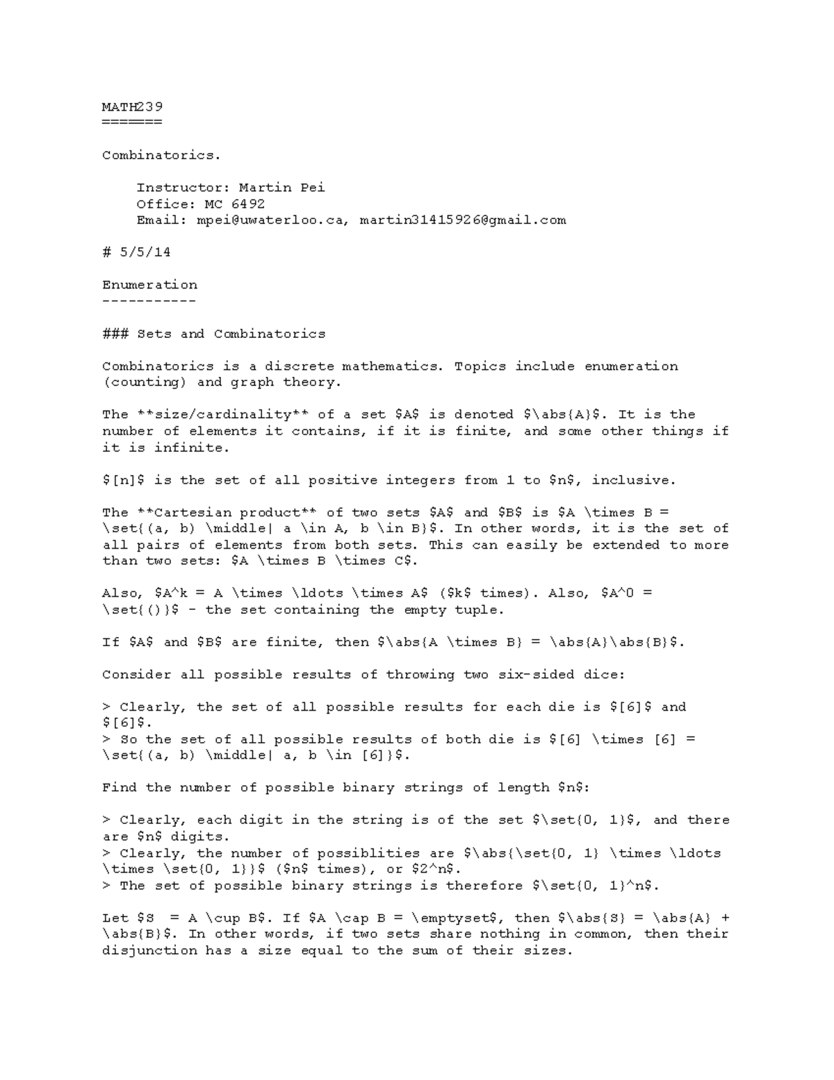 MATH239 Lecture Notes - MATH ======= Combinatorics. Instructor: Martin ... MATH239 Lecture Notes - MATH ======= Combinatorics. Instructor: Martin ...