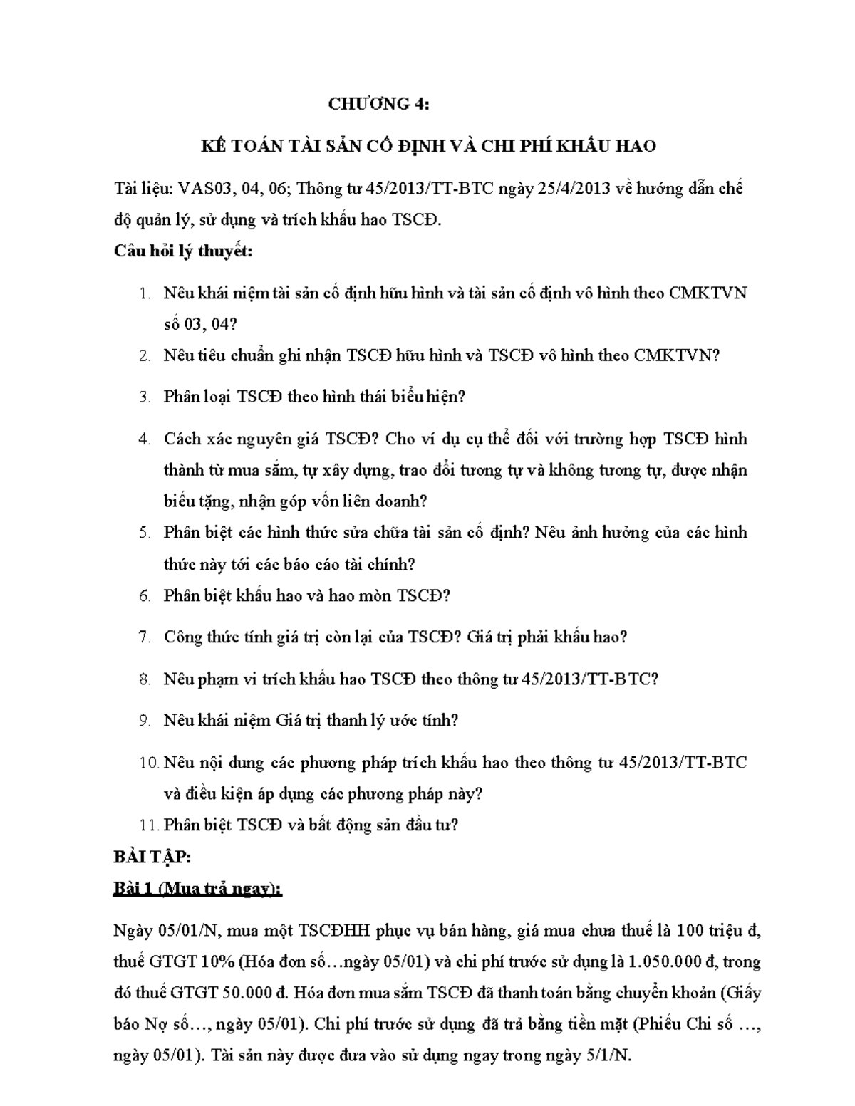 BT KTTC Chuong 4 TSCD - Chương 4 - CH ̄¡NG 4: K¾ TOÁN TÀI S¾N CÞ ÞNH VÀ CHI PHÍ KH¾U HAO Tài ...