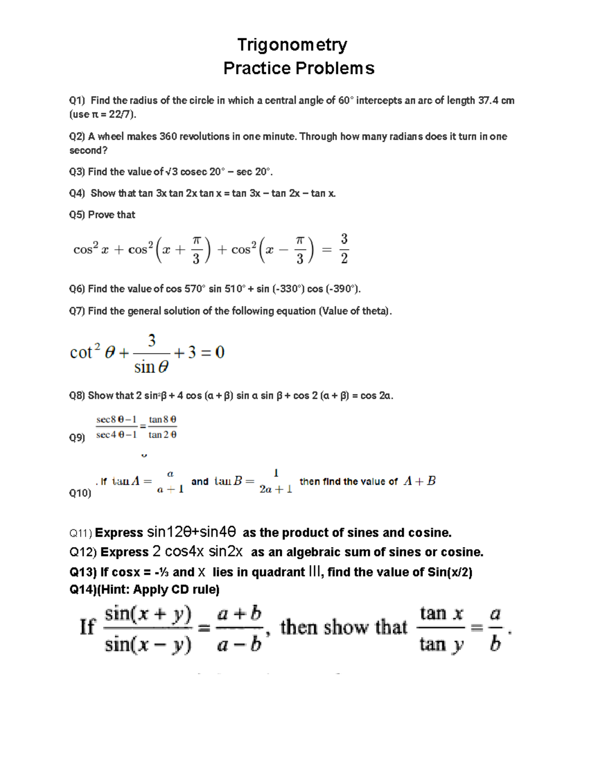 G11 Trigonometry - dawda - Trigonometry Practice Problems Q1) Find the ...