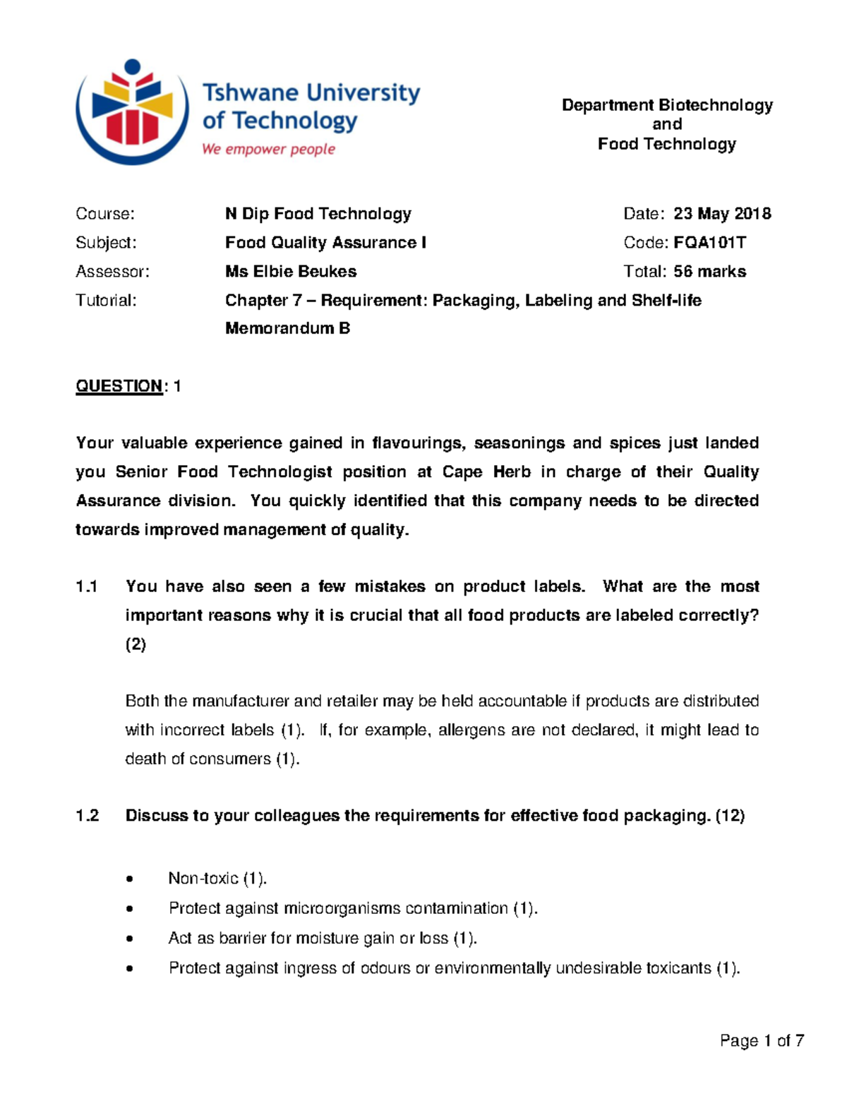 Tutorial Chapter 7 - Memorandum - 2018 B - Course: N Dip Food Technology Date: 23 May 2018 ...