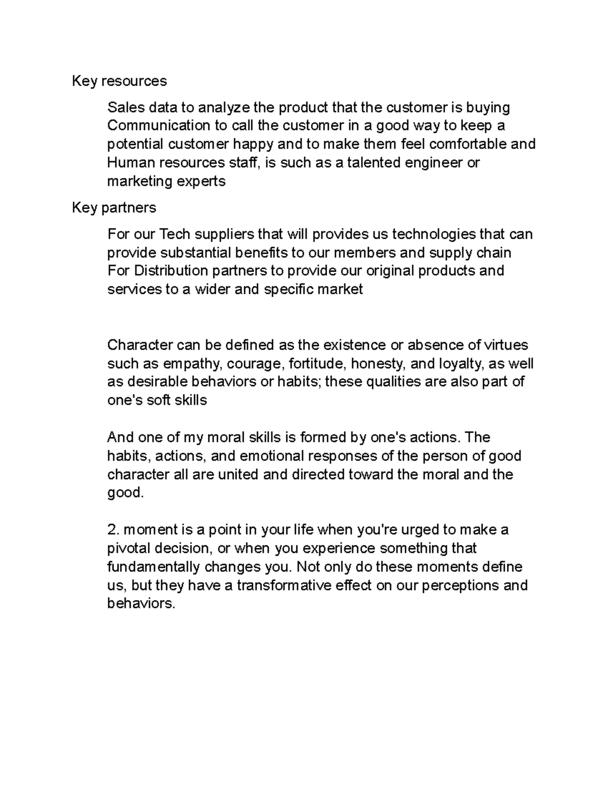 Key resources - good reviewer - Key resources Sales data to analyze the ...