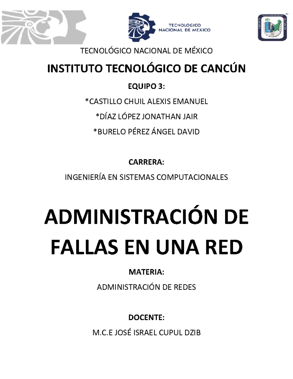 Admon Redes - TECNOL”GICO NACIONAL DE M.. INSTITUTO TECNOL”GICO DE CANC ...