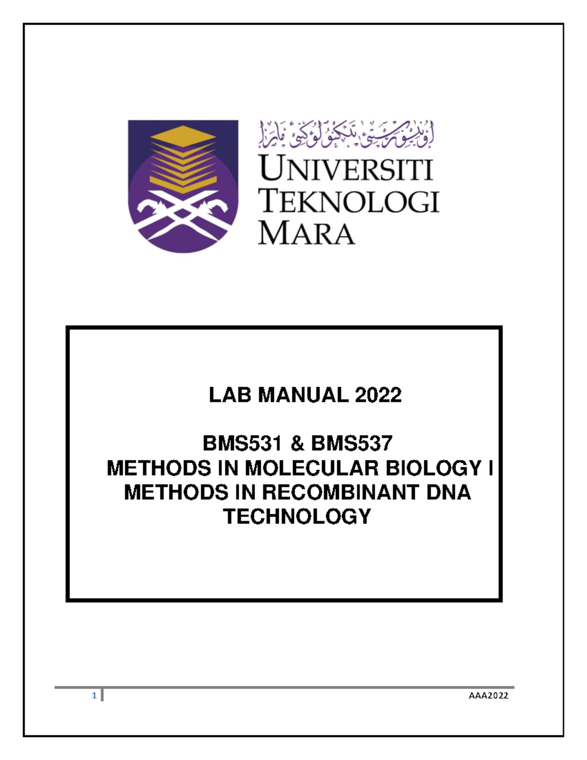 Lab manual BMS531 - LAB MANUAL 2022 BMS531 & BMS METHODS IN MOLECULAR ...