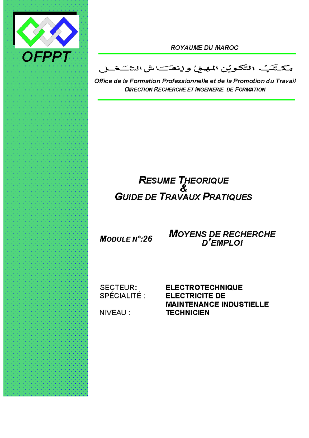 M26 Moyens de récherche d'emploi - OFPPT ROYAUME DU MAROC MODULE N°: MOYENS DE RECHERCHE D ...