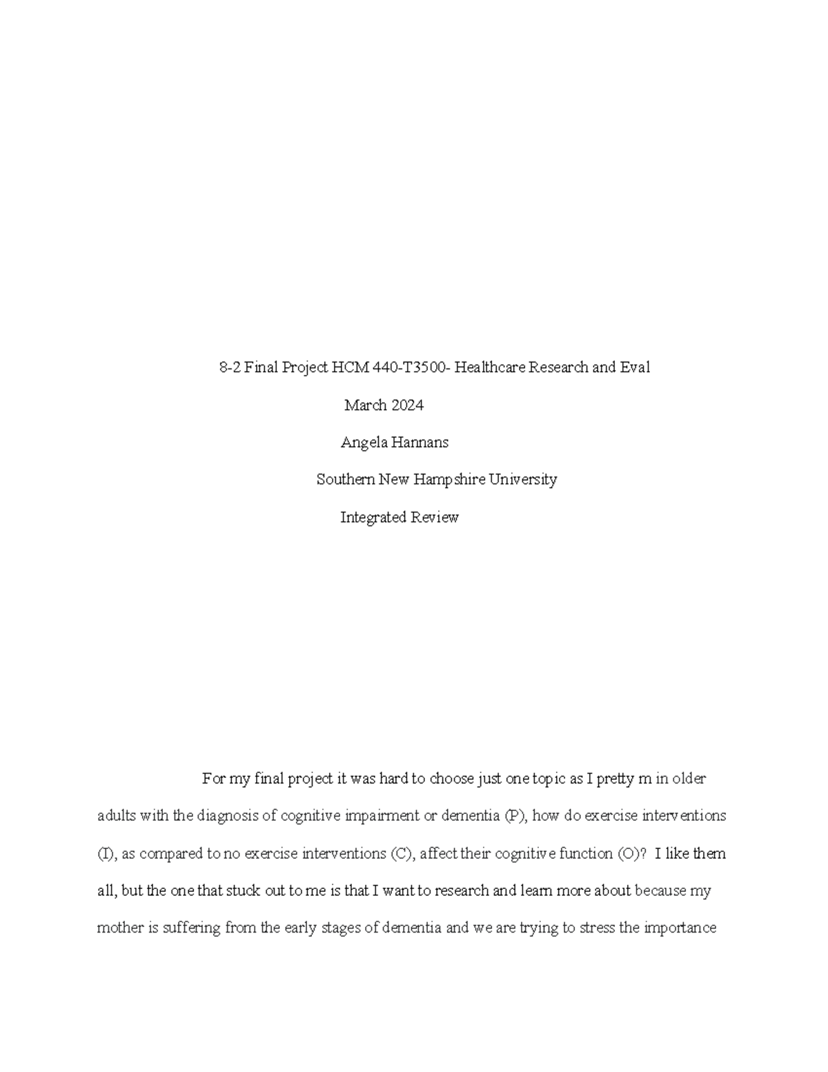 8-2 final project HCM 440-T3500- Healthcare research and eval - 8-2 ...