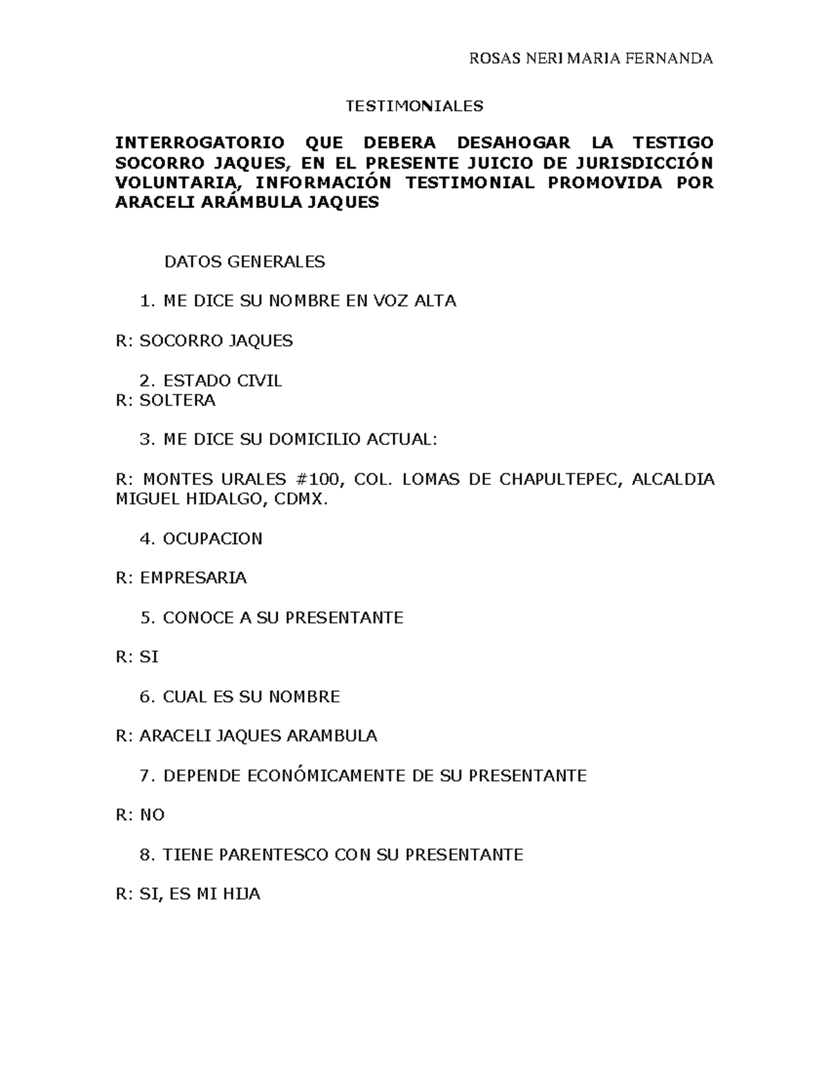 Testimoniales - ROSAS NERI MARIA FERNANDA TESTIMONIALES INTERROGATORIO ...