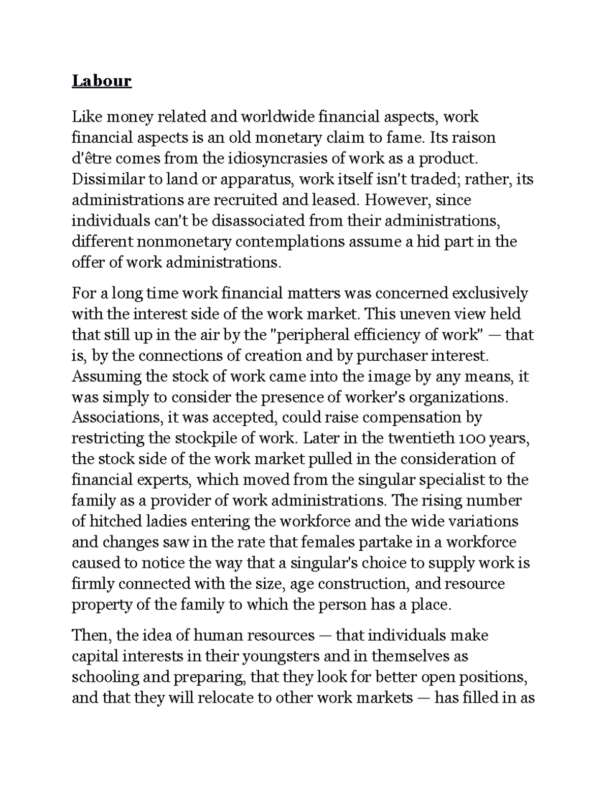 Labour - Labour Like money related and worldwide financial aspects ...