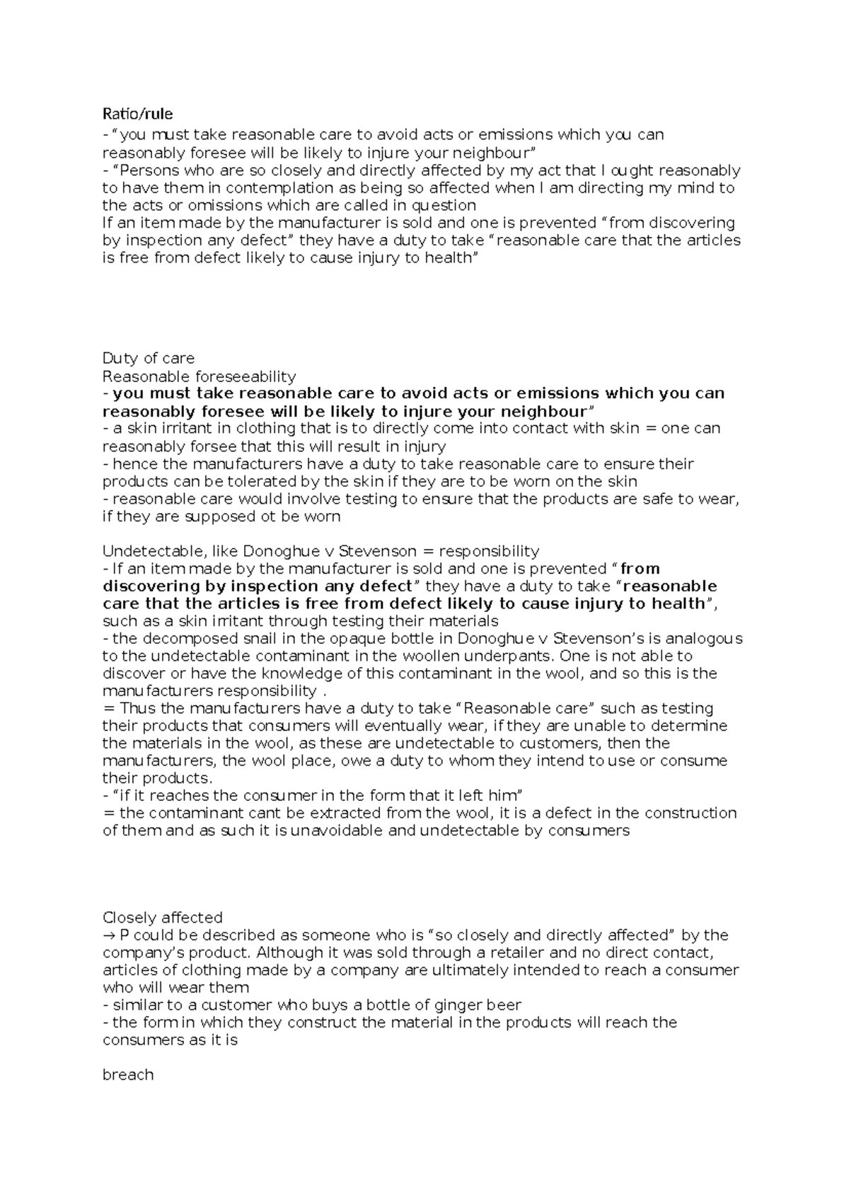 Practice mock case - Ratio/rule - “you must take reasonable care to ...