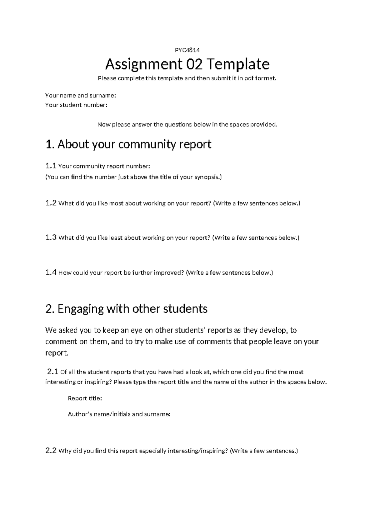 Assignment 02 template - PYC Assignment 02 Template Please complete this template and then ...