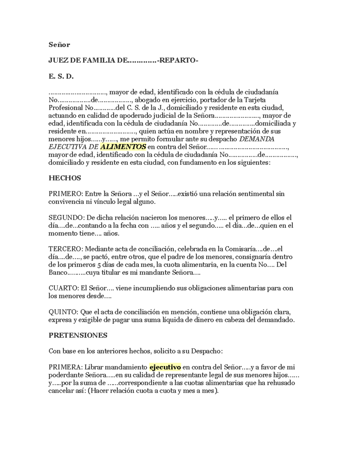 Fjsjsj - Señor JUEZ DE FAMILIA DE.............-REPARTO- E. S. D