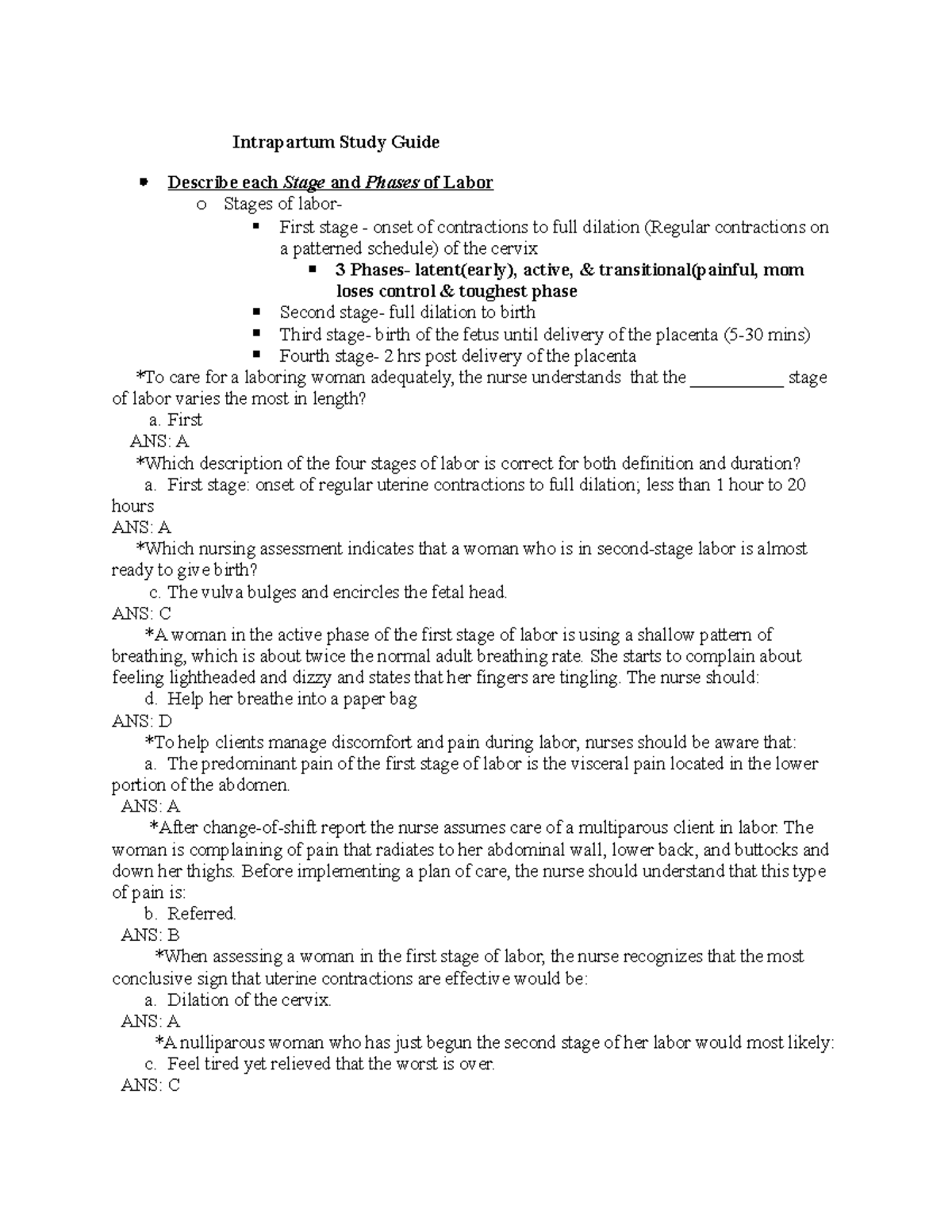 Intrapartum Study Guide - First ANS: A *Which description of the four ...