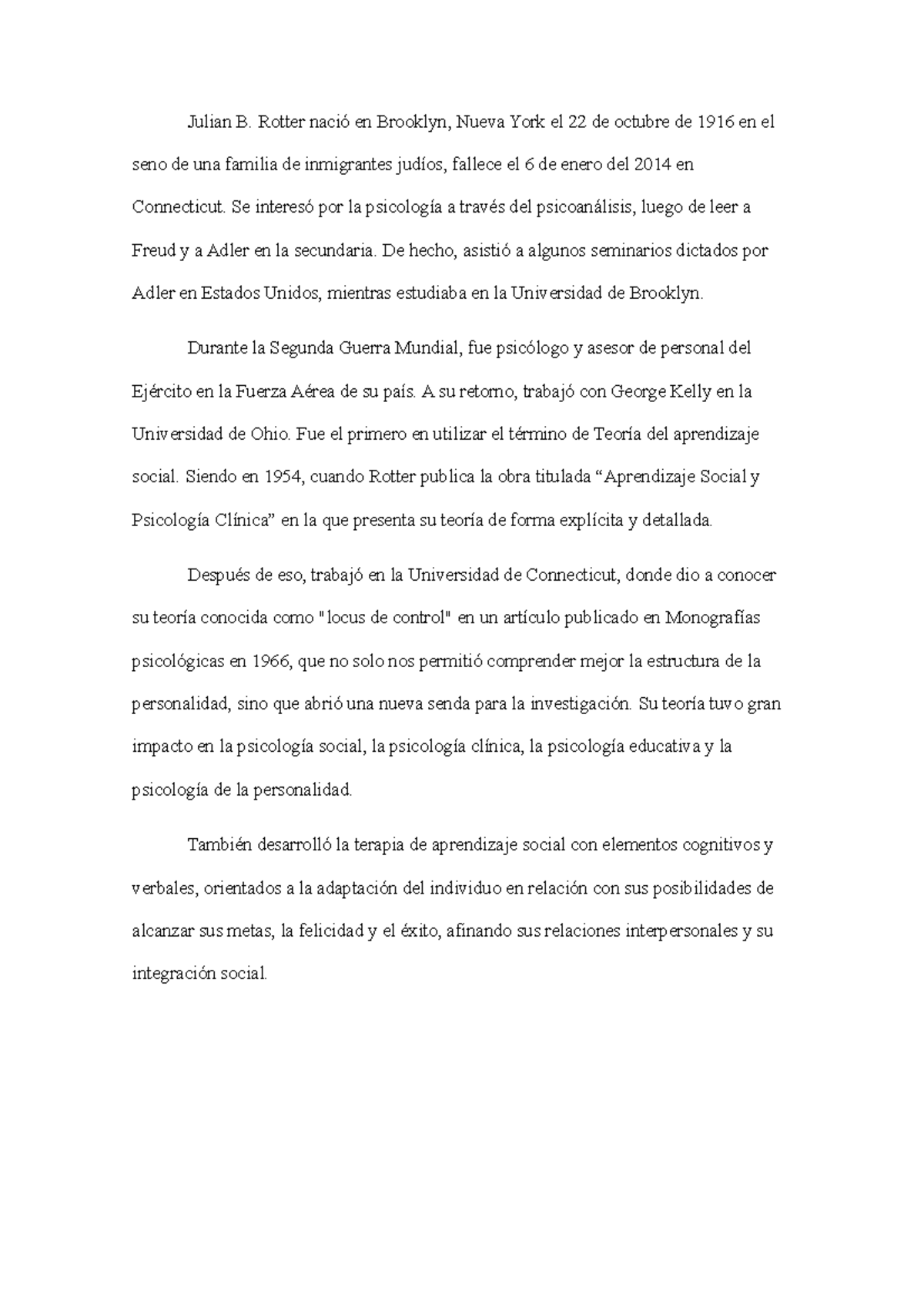 Biografía Rotter - Julian B. Rotter nació en Brooklyn, Nueva York el 22 ...