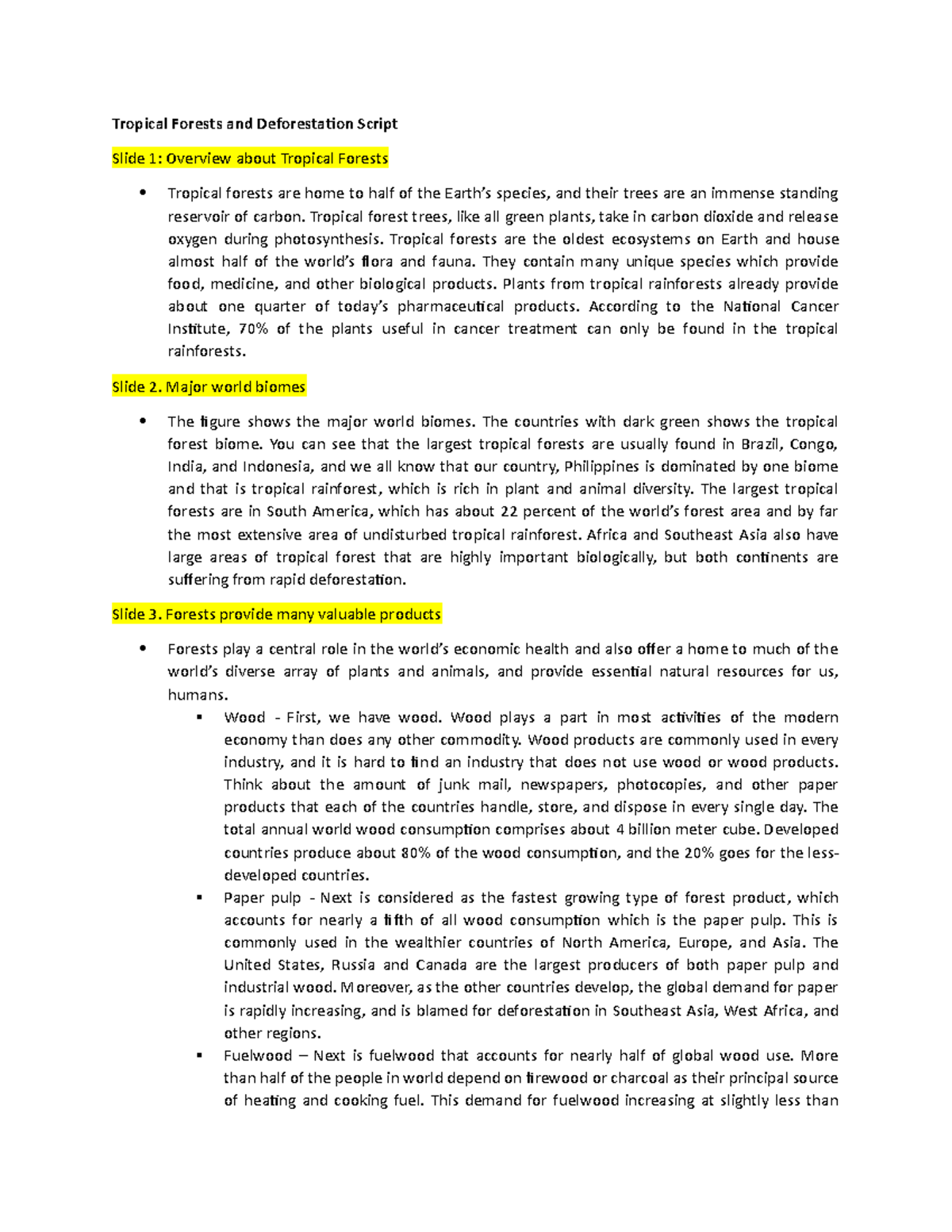 Forest Ecosystems - Tropical Forests and Deforestation Script Slide 1: Overview about Tropical ...