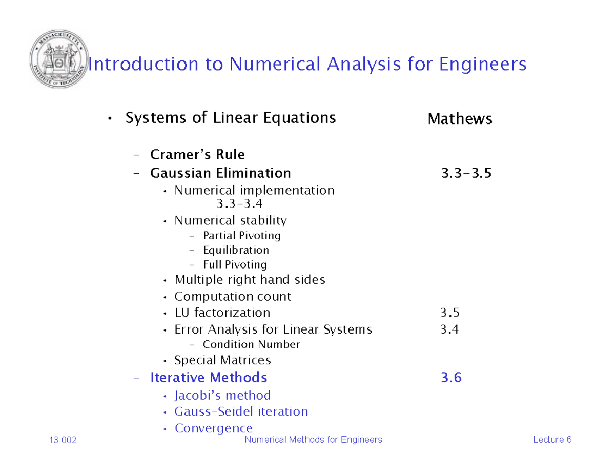 Lect 6 - Lect 6 - Introduction to Numerical Analysis for Engineers • Systems of Linear Equations ...