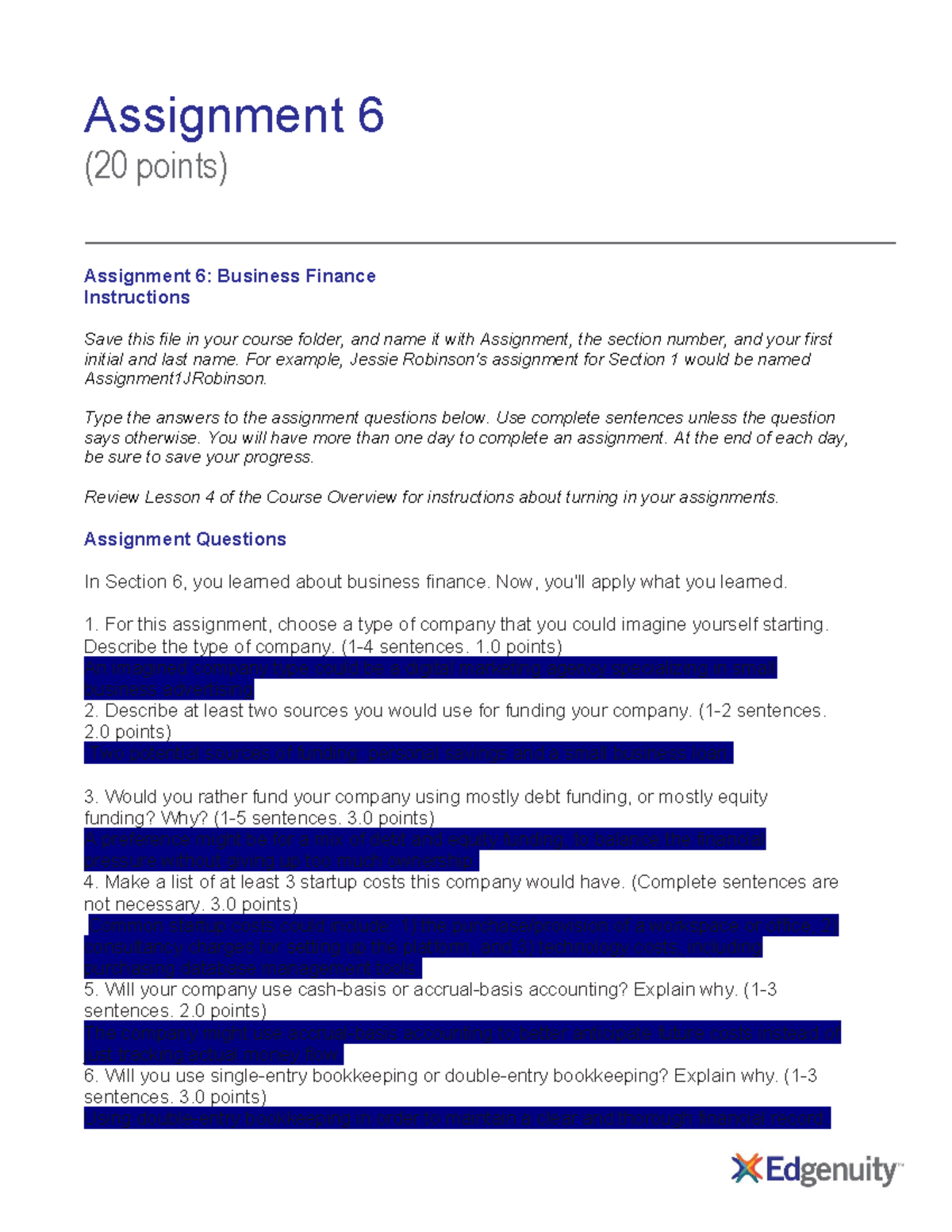 Assignment 6 intro to business edg - Assignment 6 (20 points) Assignment 6: Business Finance ...