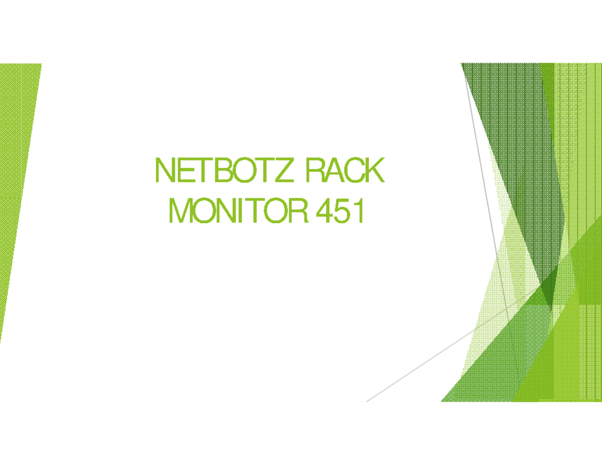 10.a Trainning Netbotz - NETBOTZ RACK MONITOR 451 PHYSICAL DESCRIPTION CONFIGURE NETWORK WITH ...