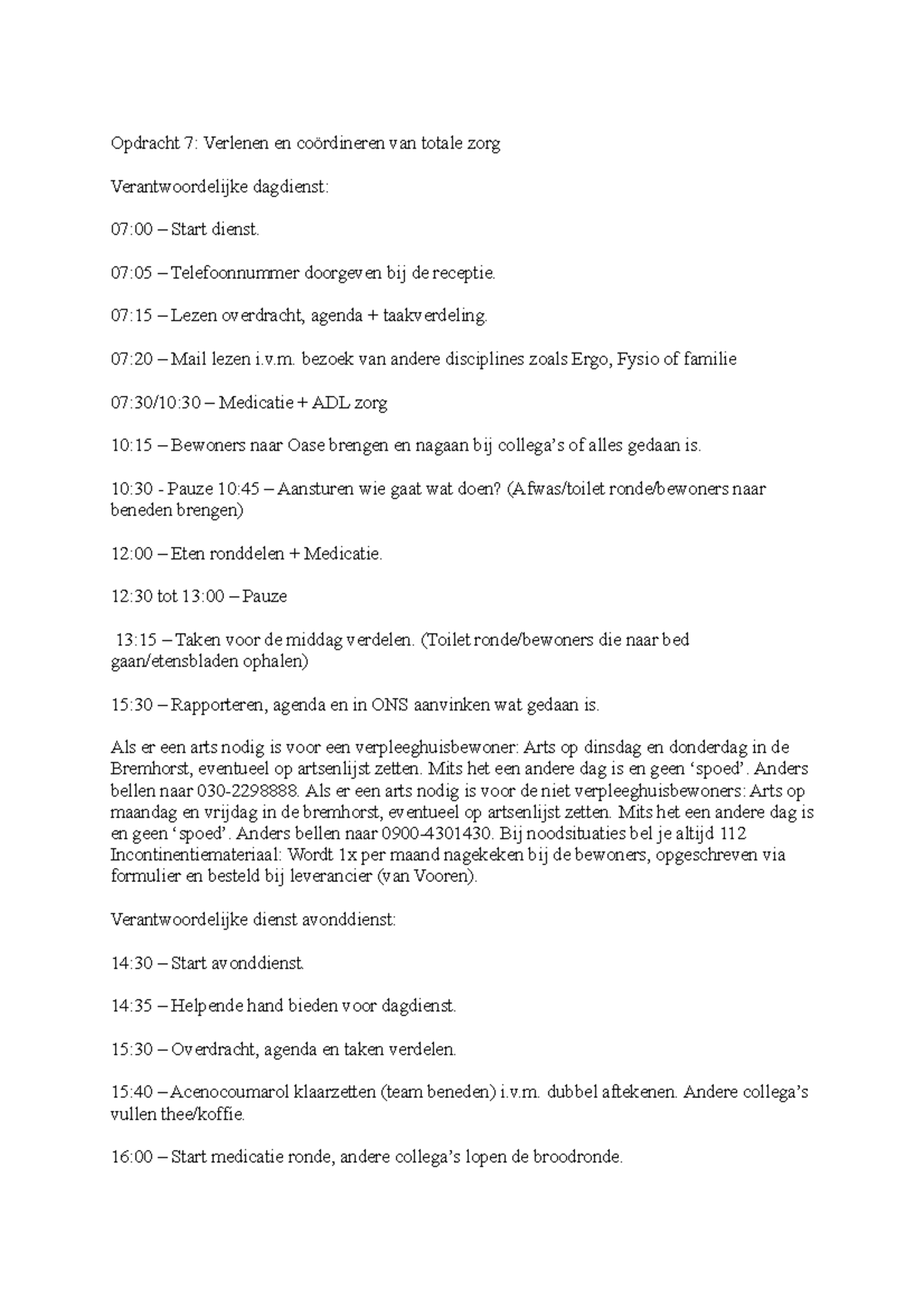 Opdracht 7 verlenen en coordinerende van totale zorg - Opdracht 7 ...