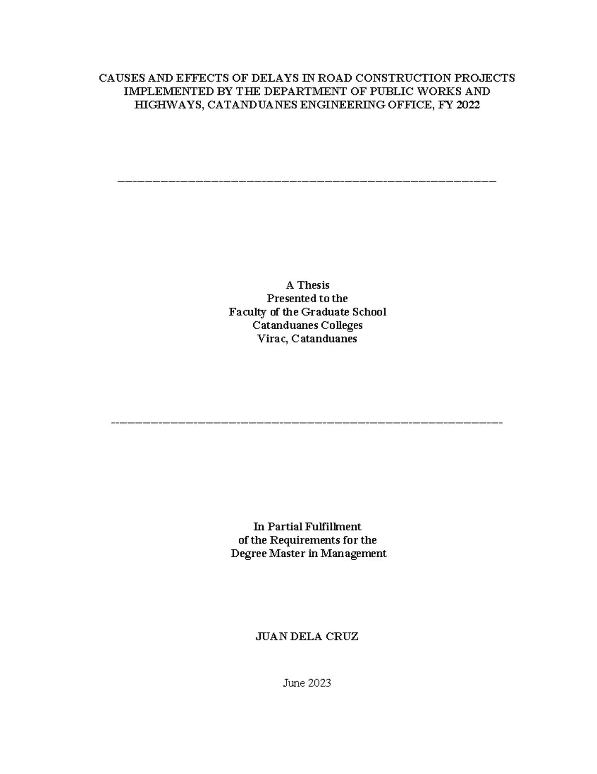 Sample Thesis Proposal Chapters 1 3 - CAUSES AND EFFECTS OF DELAYS IN ...