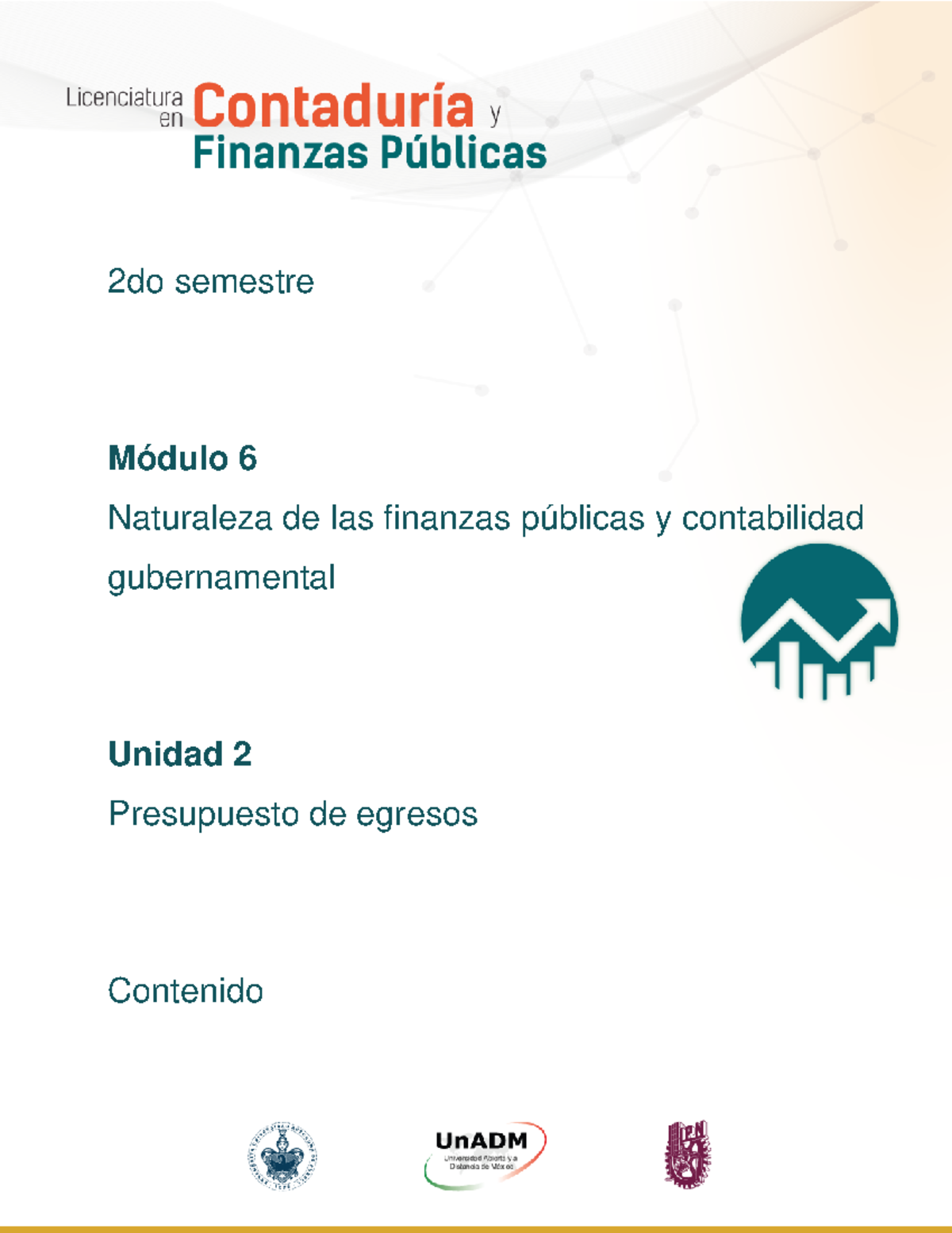 MODULO SEIS UNIDAD DOS Contenido COMPLETO - 2do semestre Módulo 6 ...