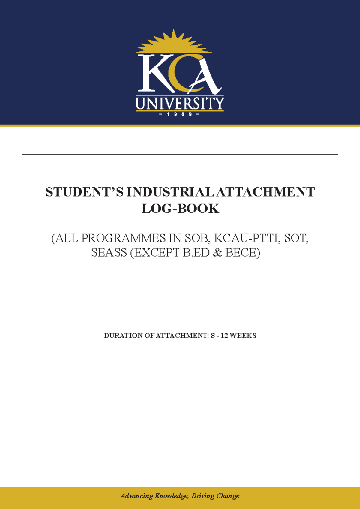 KCAU Log Book New - STUDENT’S INDUSTRIAL ATTACHMENT LOG-BOOK (ALL ...