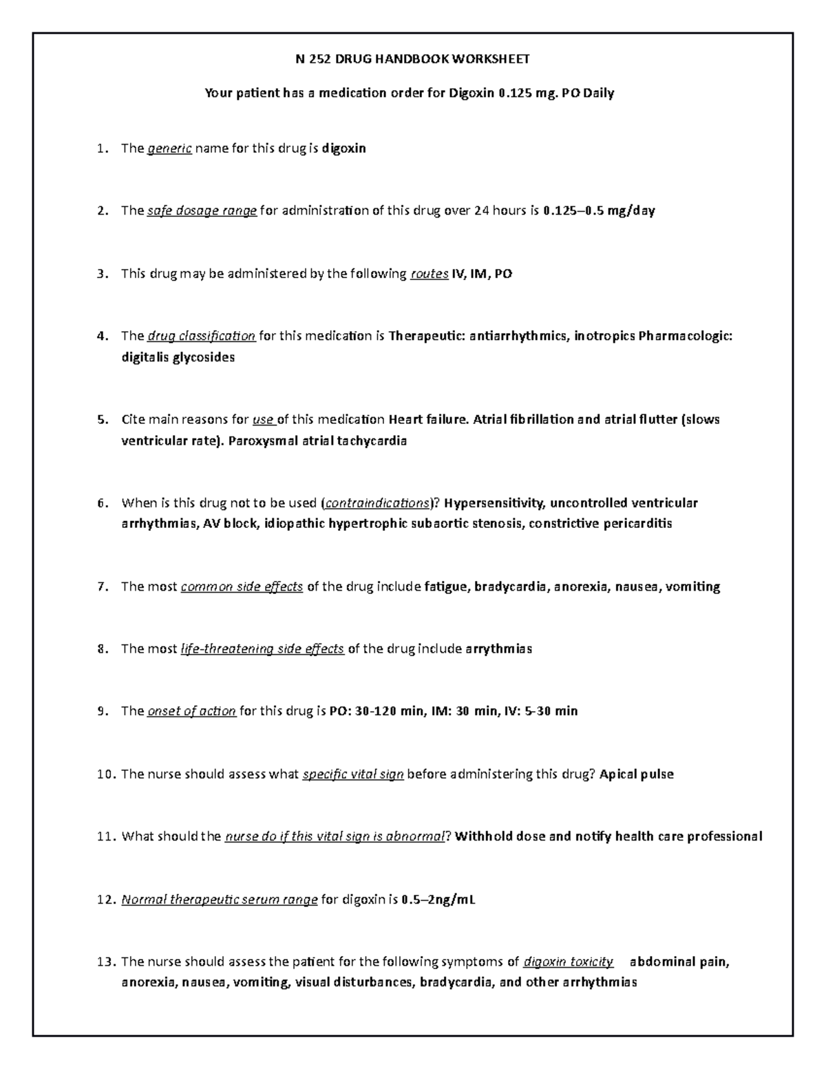 Digoxin Worksheet - N 252 DRUG HANDBOOK WORKSHEET Your patient has a ...