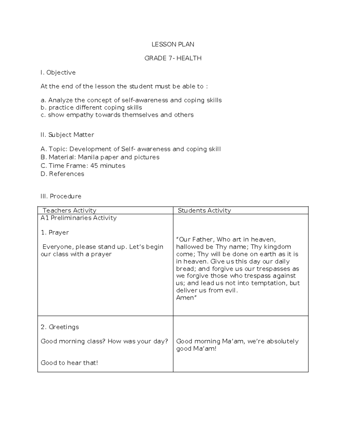 Lesson PLAN Health - LESSON PLAN GRADE 7- HEALTH I. Objective At the ...