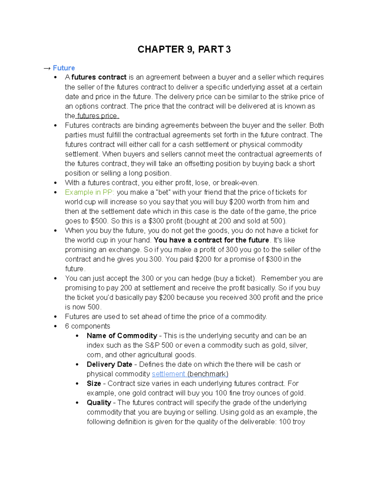 Fina 402- Chapter. 9, part 3 - CHAPTER 9, PART 3 → Future A futures ...