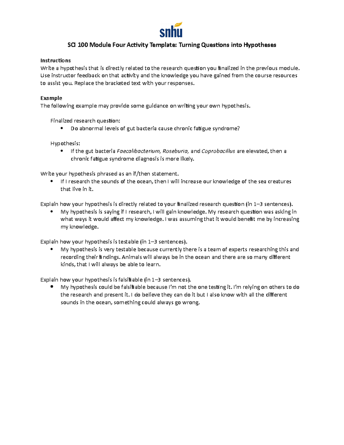 Module 4 - SCI 100 Module Four Activity Template: Turning Questions ...