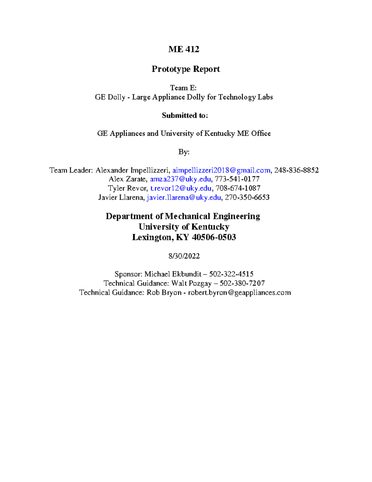 Prototype Report - dfhfgevgrebeagb - ME 412 Prototype Report Team E: GE ...