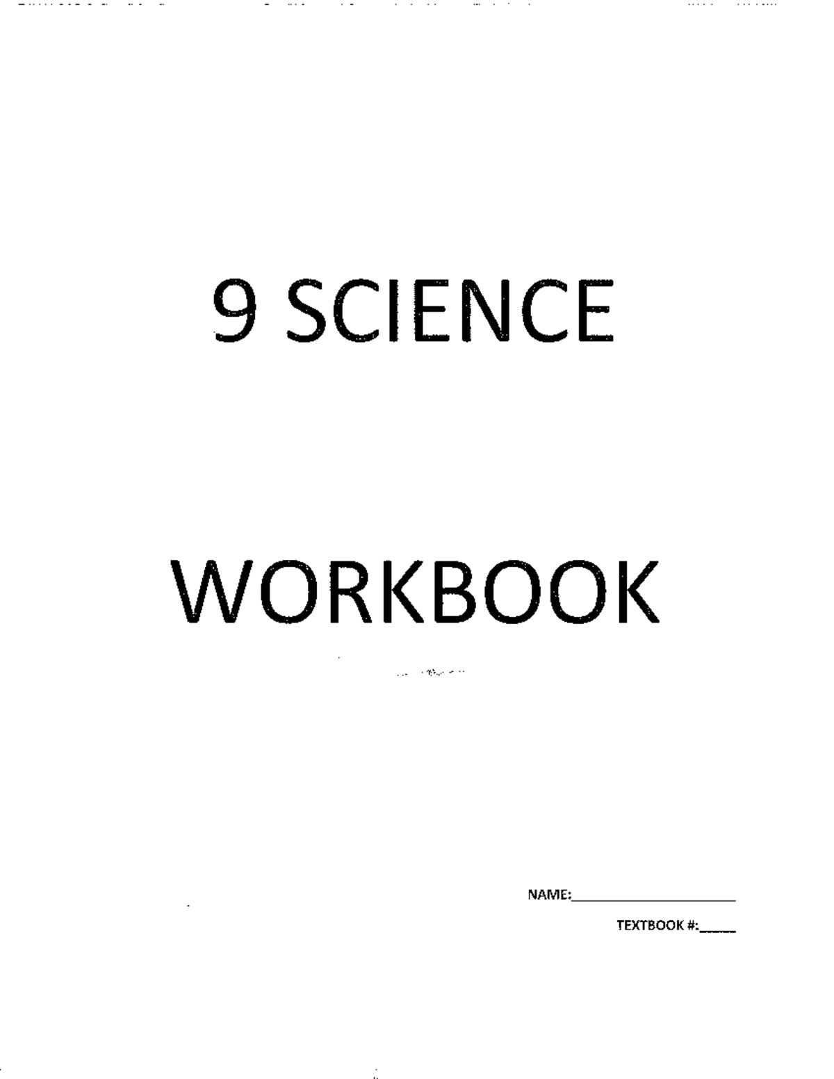 Science Gr.9 workbook - yeesfapgarhorhgohreoghgagwr - Sci 238 - Studocu