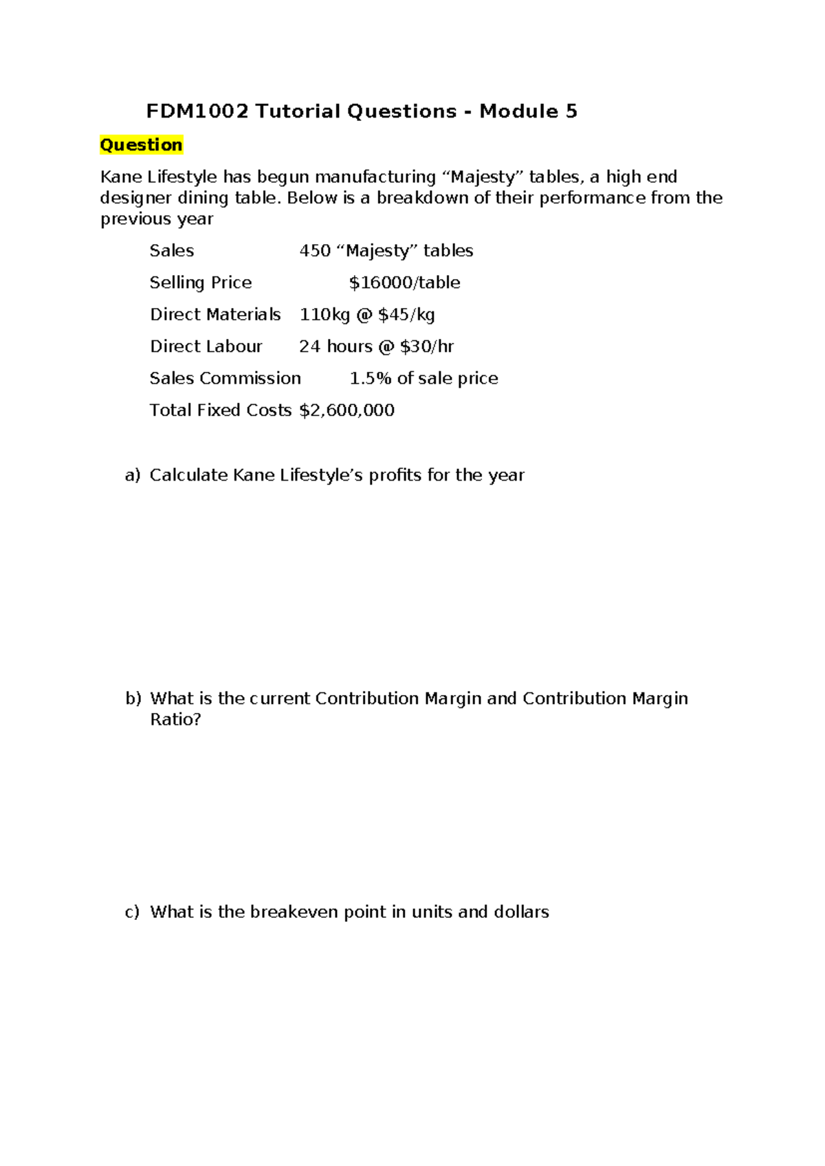 FDM1002 M5 Tutorial Questions - Below is a breakdown of their performance from the previous year ...