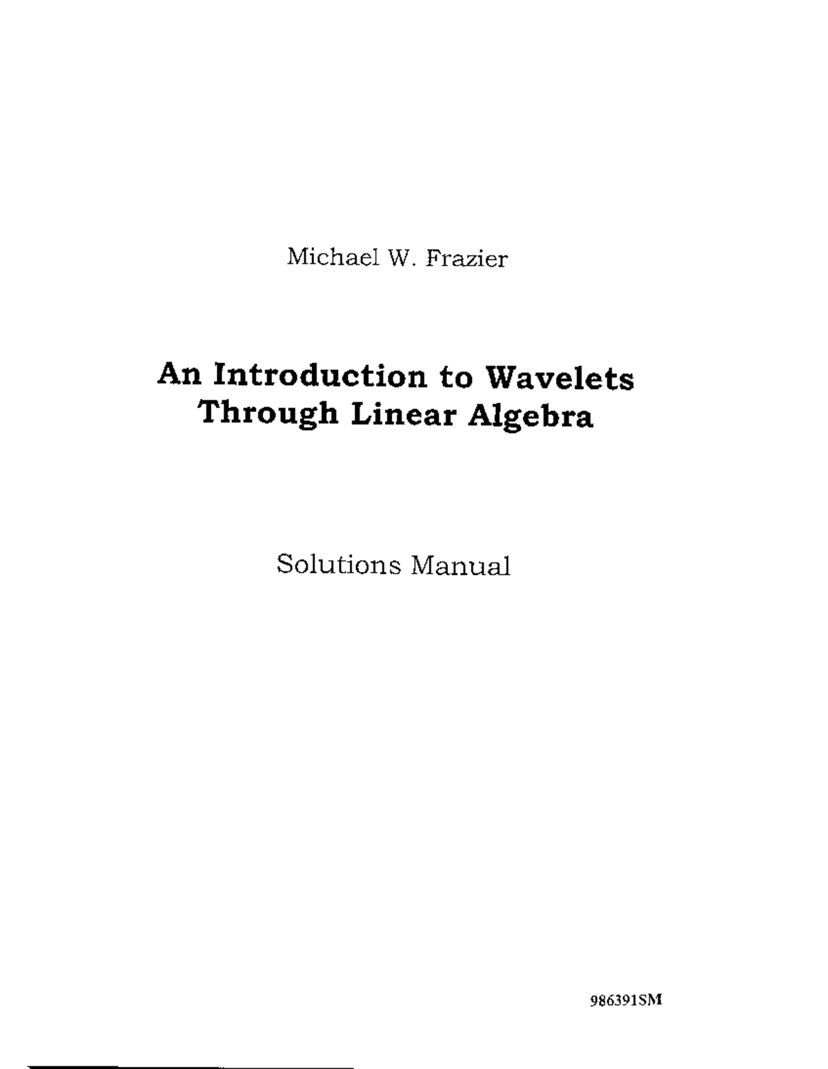 Wavelets through linear algebra solutions - Discrete Mathematics - Studocu